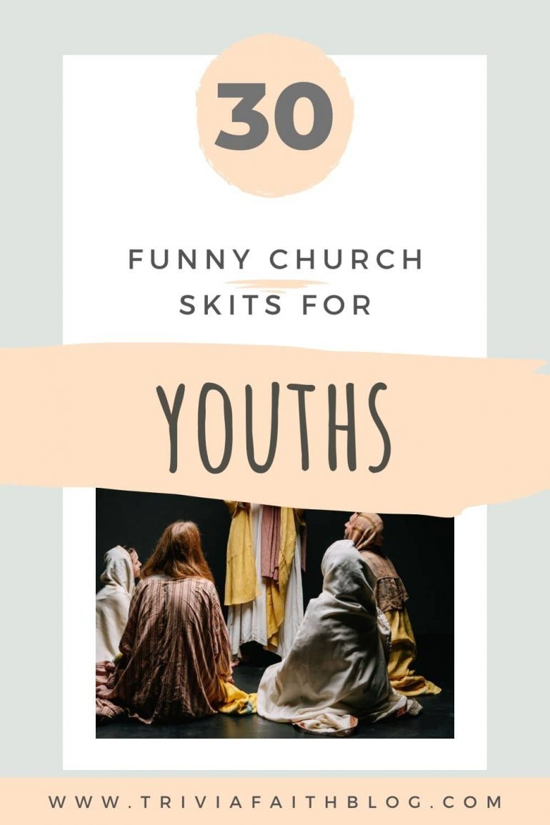 30 Funny Church Skits For Youth