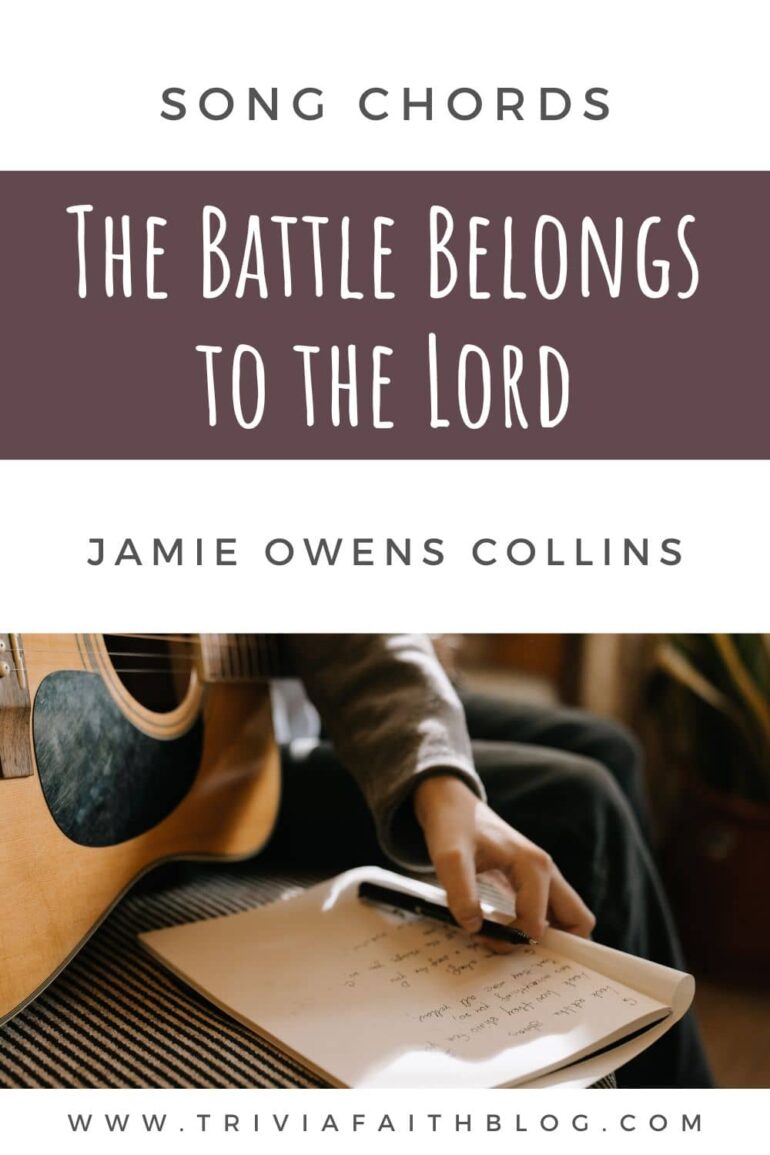 The Battle Belongs to the Lord Chords and Lyrics