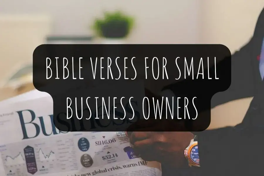 20 Bible Verses For Small Business Owners