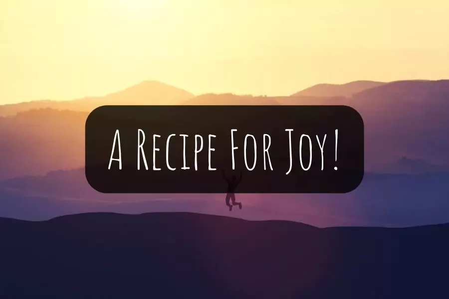 A Recipe For Joy